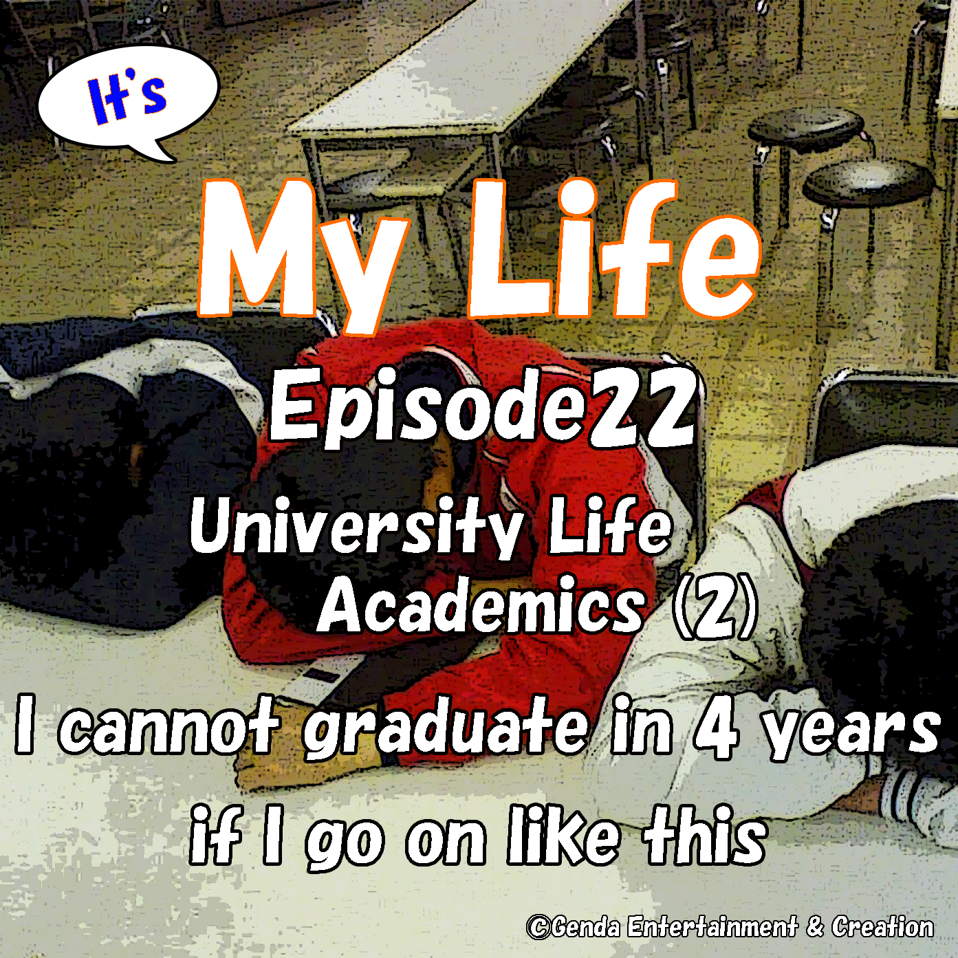 Episode22. University Life: Academics - I cannot to graduate in 4 years ...